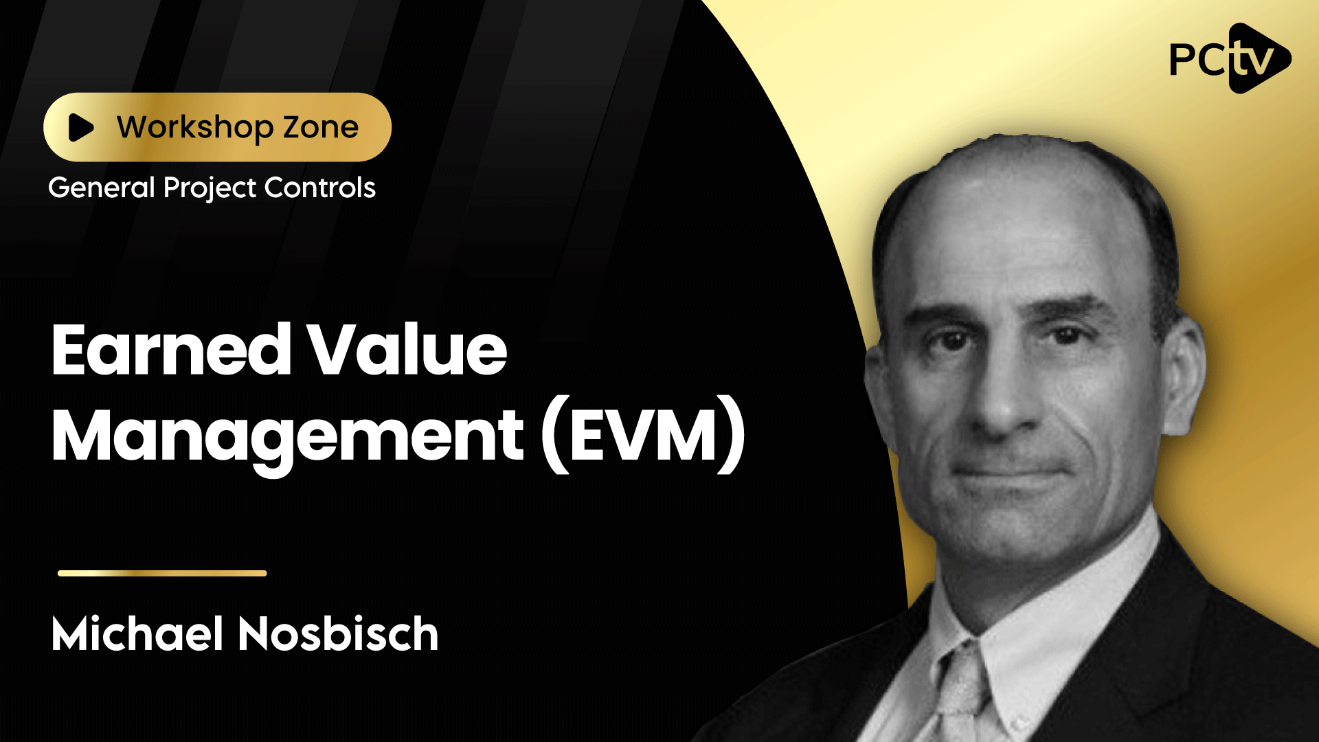 Earned Value Management (EVM) (2022) - Project Controls TV Earned Value Management (EVM) (2022) - Project Controls TV